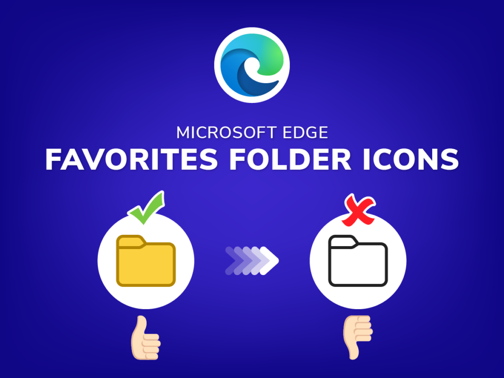 Microsoft Edge Favorites Folder Icons Switching to Monoline - Fatula Design